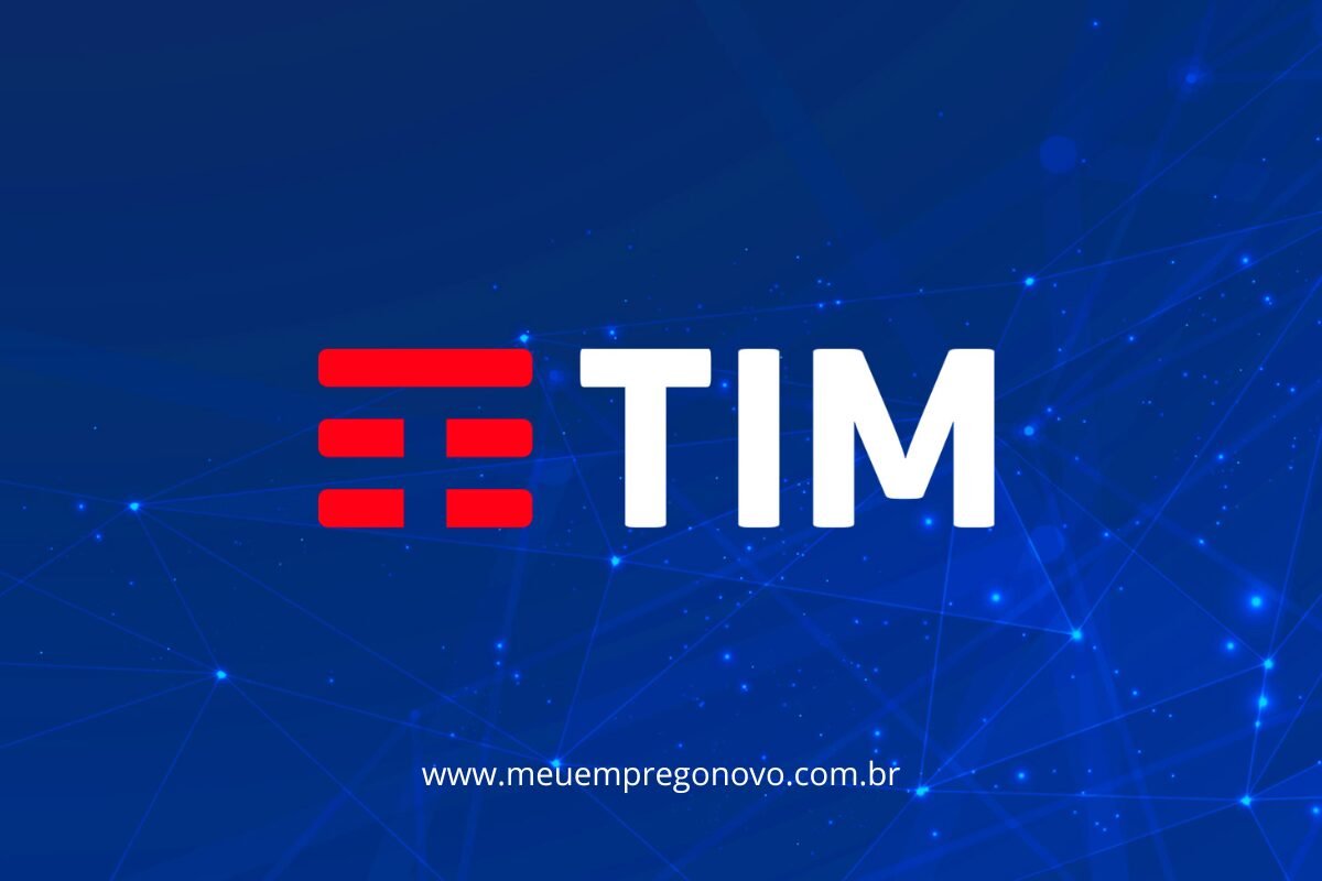 Vaga Remota: Operadora TIM Abre Vaga de Emprego Efetivo 20/01
