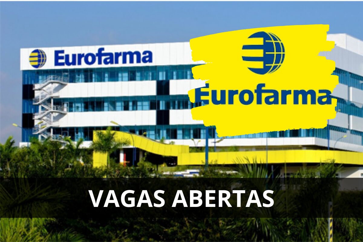 Eurofarma abre Vagas de Emprego HOME OFFICE, Presenciais e Híbridas ...