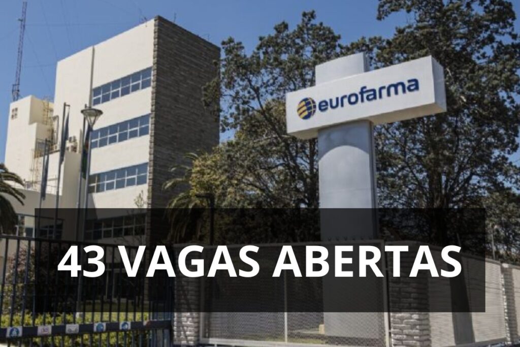 EUROFARMA Está Buscando Profissionais Para 43 Vagas de Emprego Efetivas ...