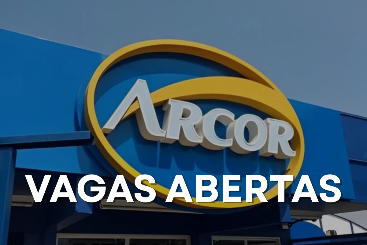 Arcor do Brasil abre 6 Vagas Efetivas com Benefícios Atrativos e ...