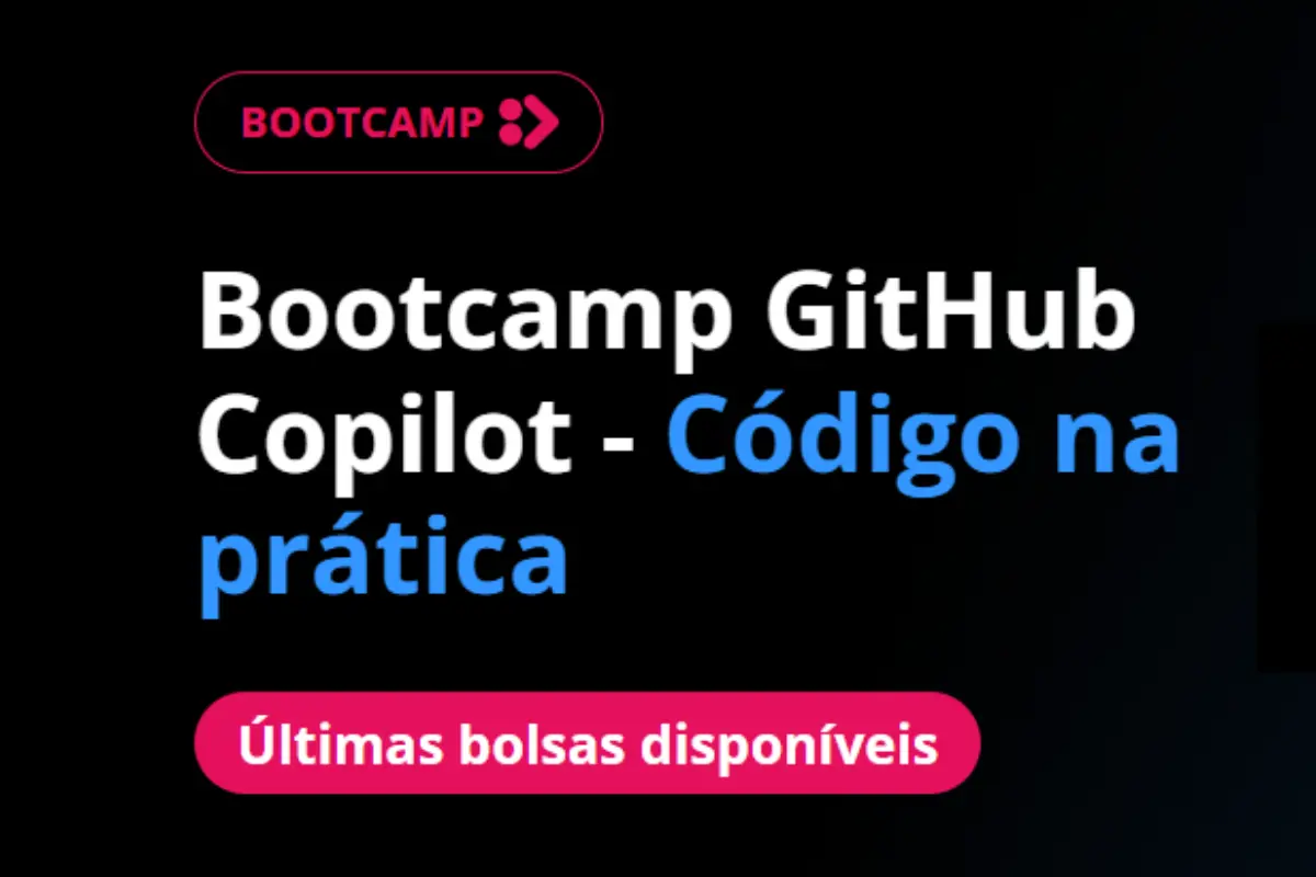DIO abre 5 mil vagas em bootcamp gratuito de GitHub Copilot com foco em ...